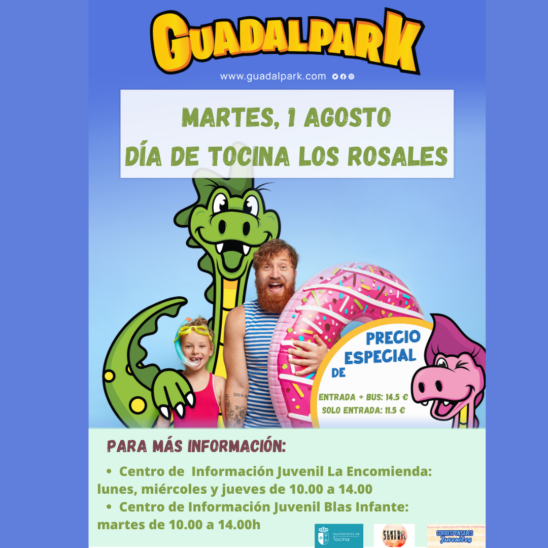 EL 1 DE AGOSTO ES EL DÍA DE TOCINA Y LOS ROSALES EN GUADALPARK
